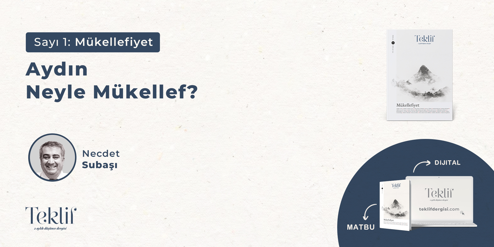 Aydın Neyle Mükellef? - Teklif Dergisi