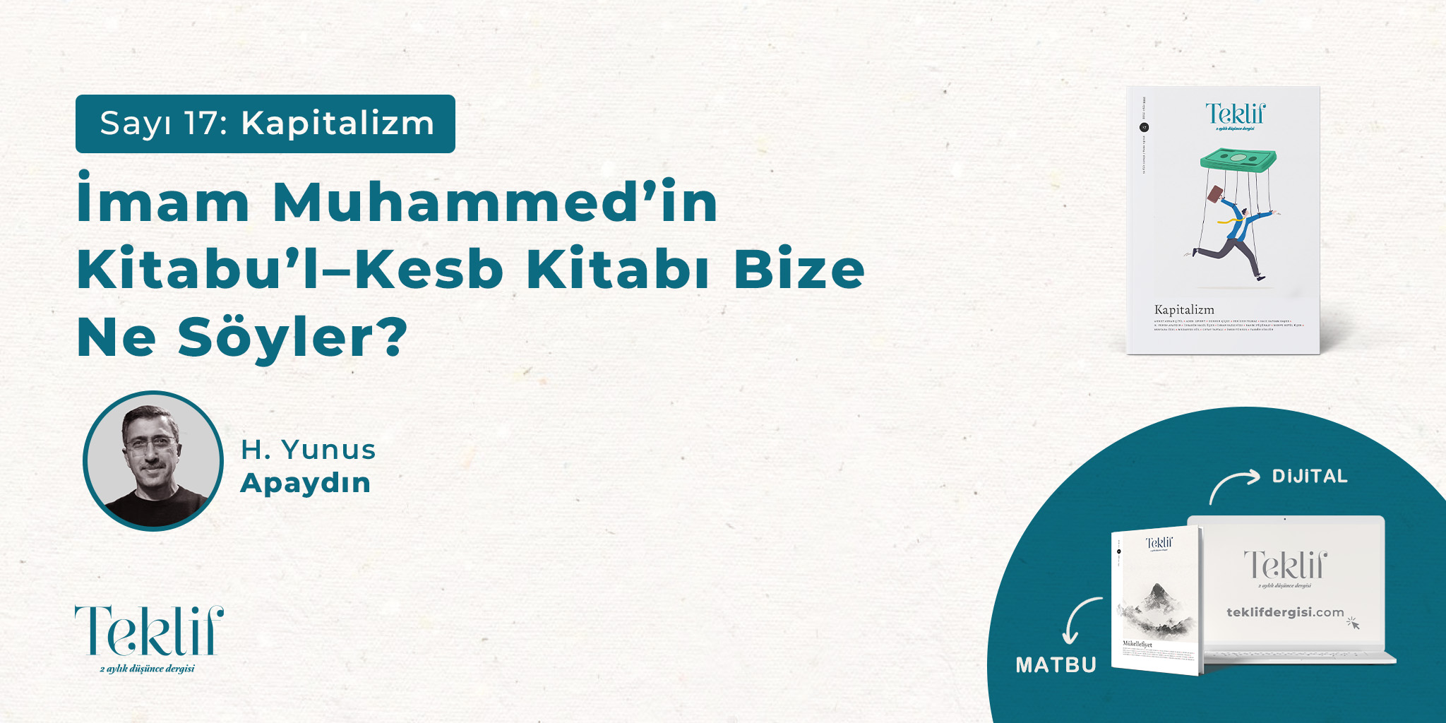 İmam Muhammed’in Kitabu’l–Kesb Kitabı Bize Ne Söyler? - Teklif Dergisi