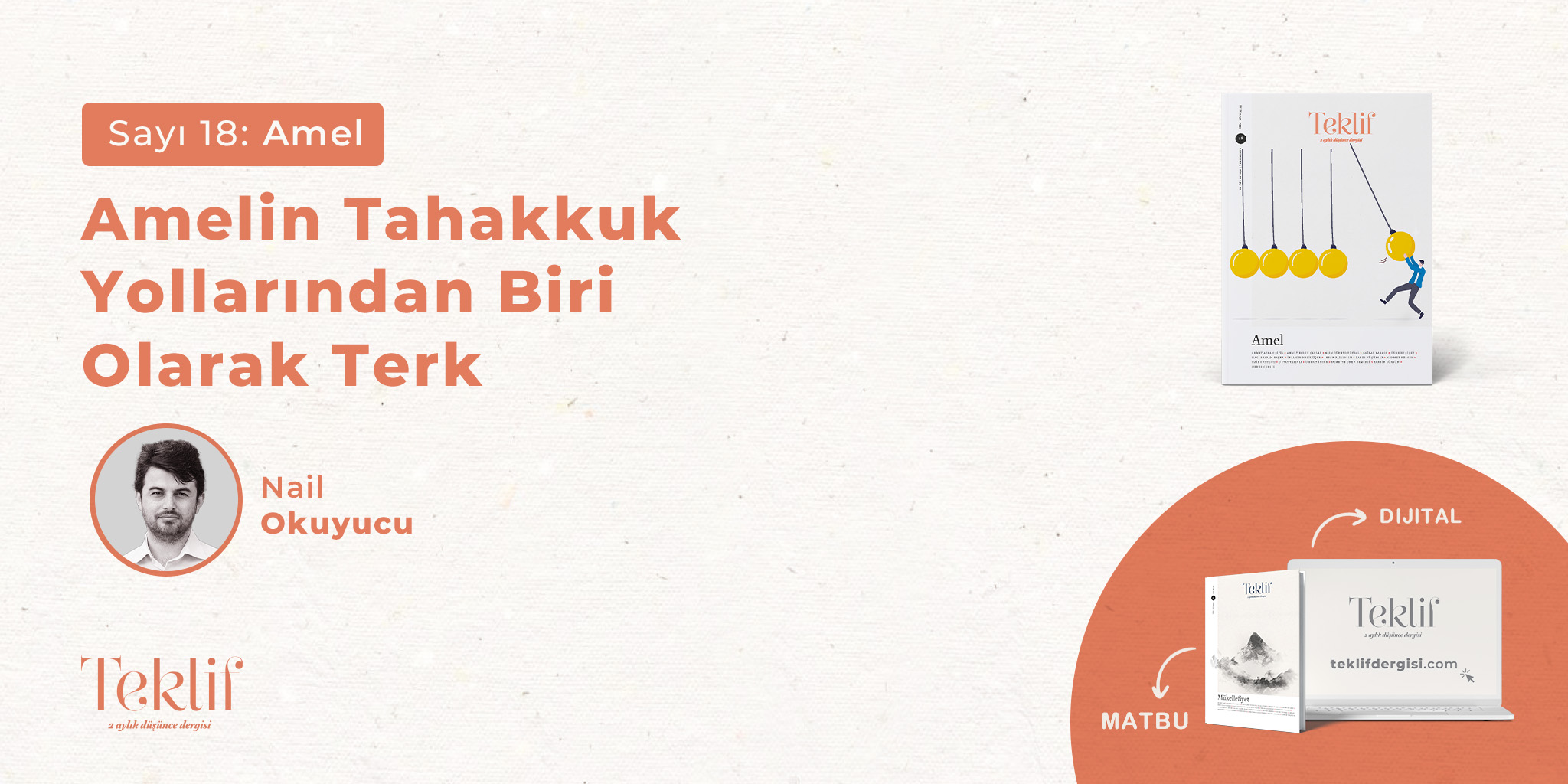 Amelin Tahakkuk Yollarından Biri Olarak Terk - Teklif Dergisi