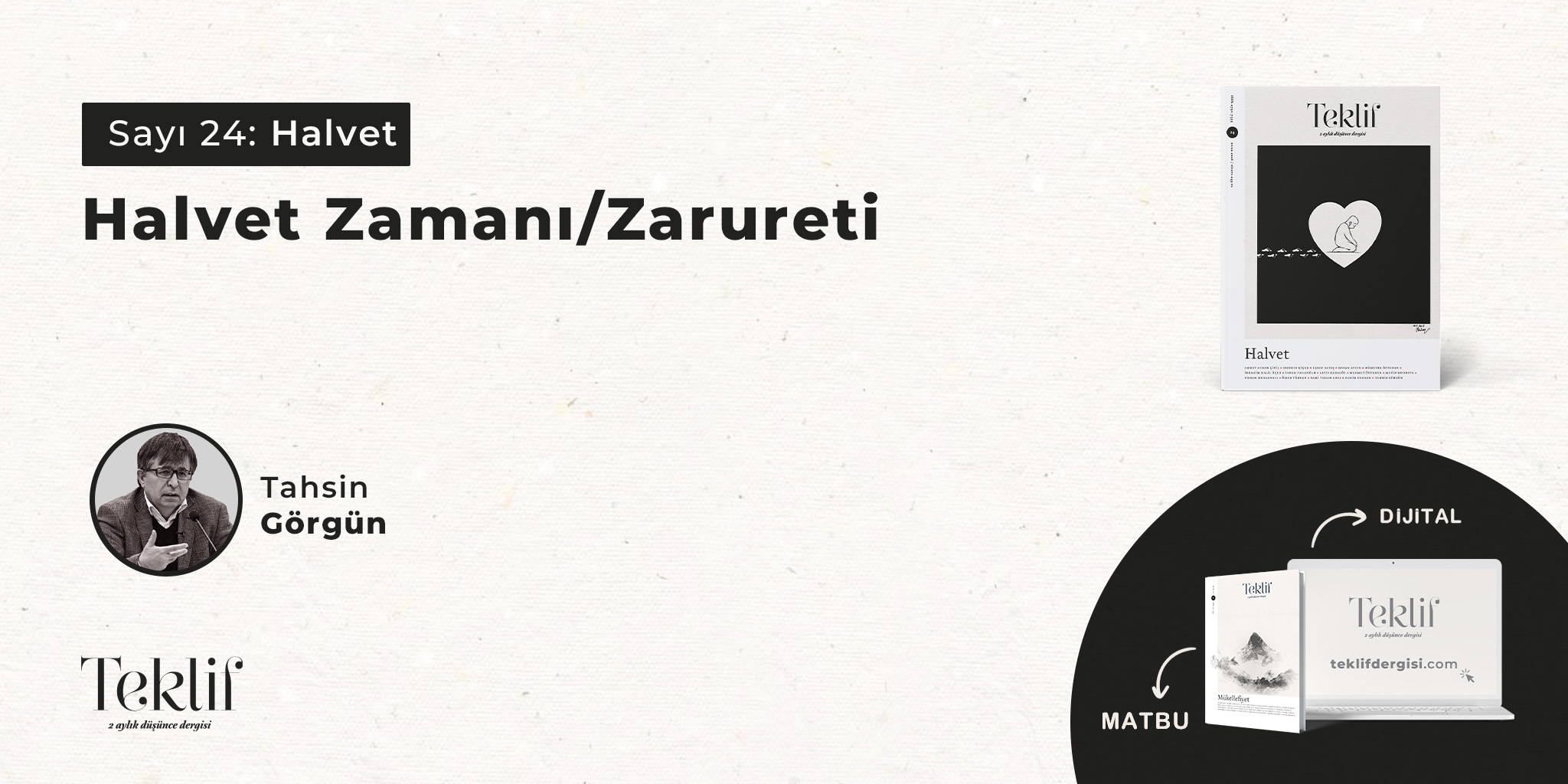 Halvet Zamanı/Zarureti - Teklif Dergisi